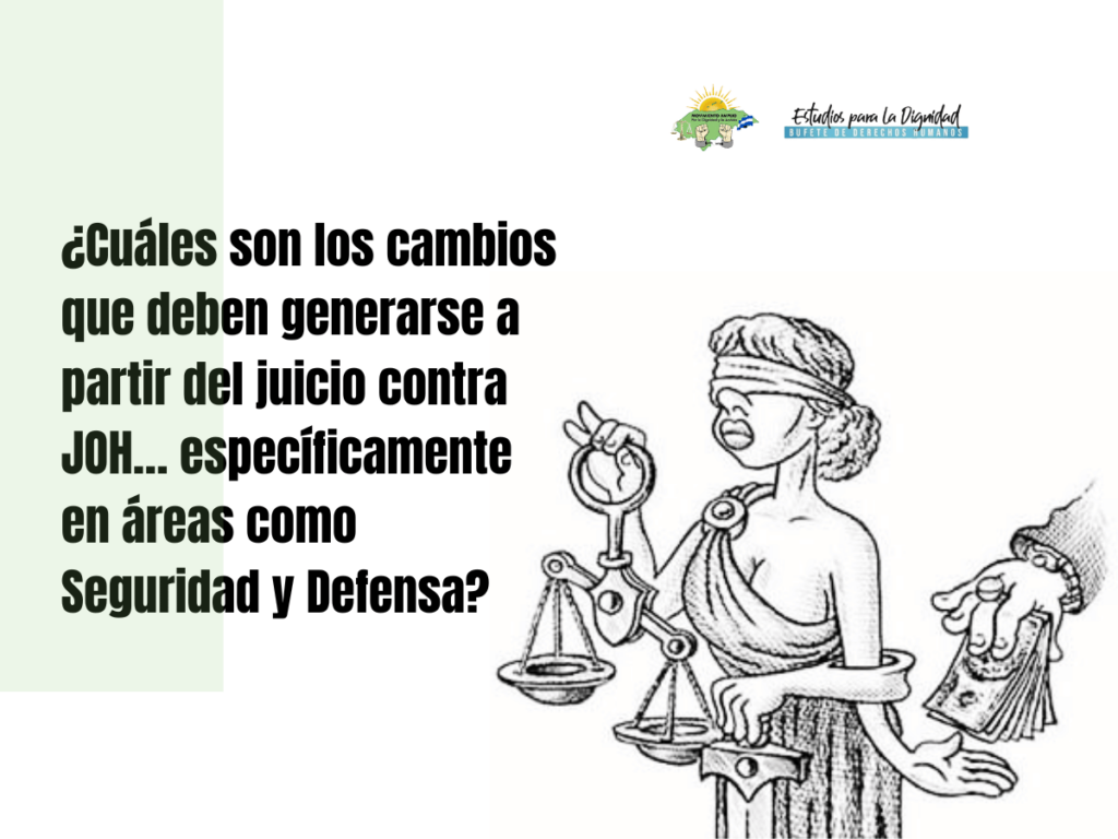 ¿Cuáles son los cambios que deben generarse a partir del juicio contra ...