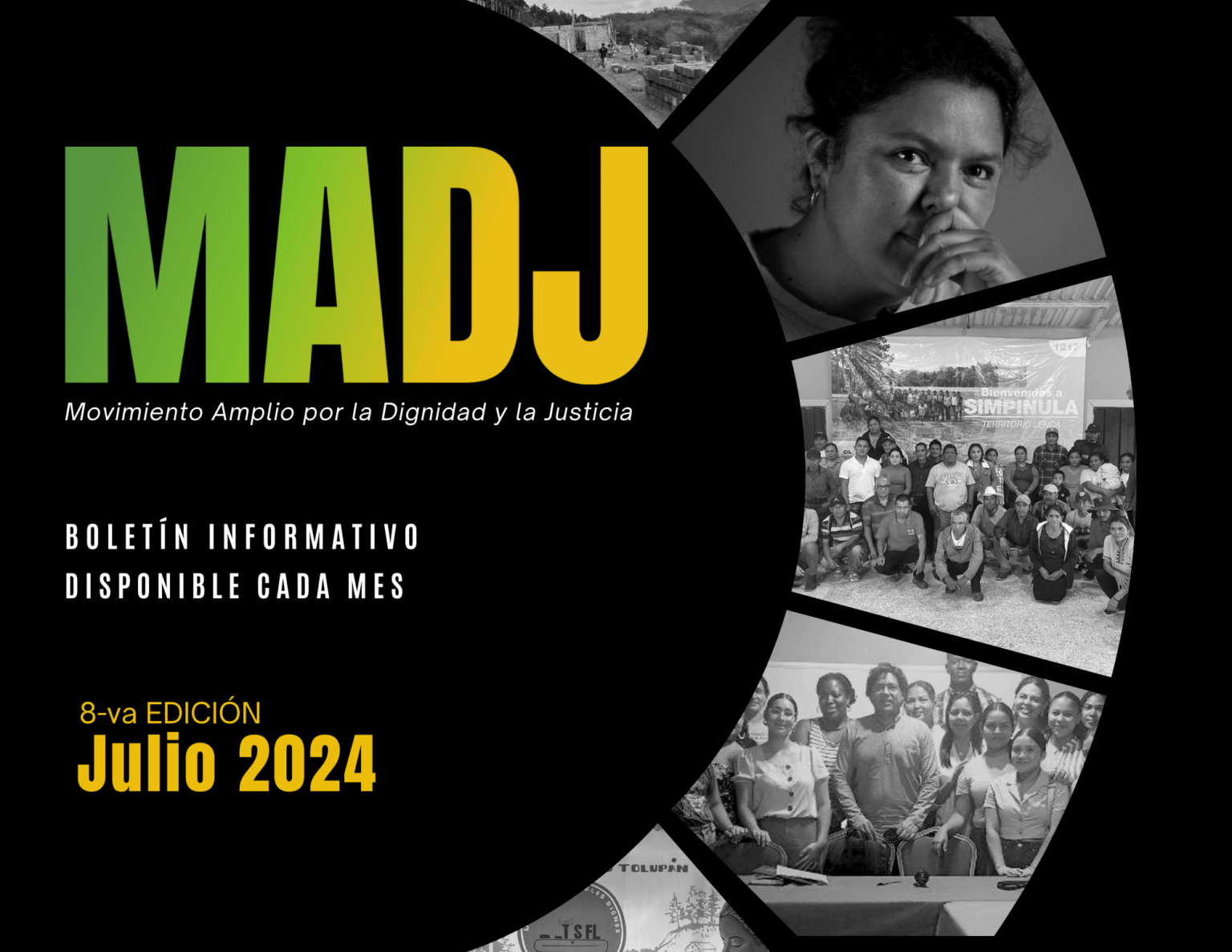 Boletín Informativo MADJ Julio – Movimiento Amplio por la Dignidad y la ...